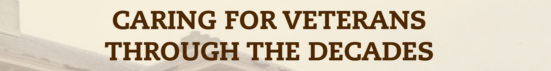 Craigavon House – Caring for Veterans Through the Decades